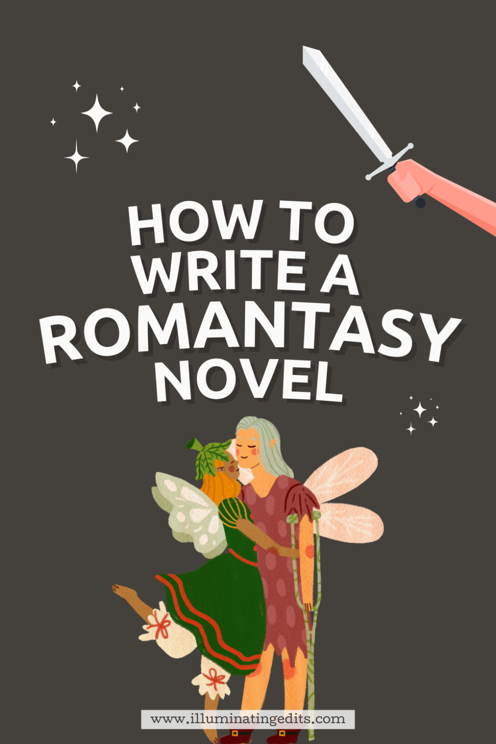 How to write a romantasy novel | Illuminating Edits